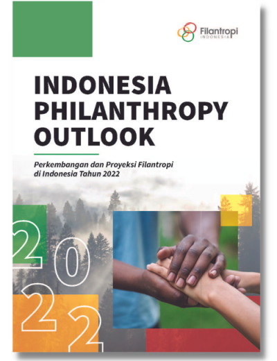 Indonesia Philanthropy Outlook 2022 Filantropi Indonesia